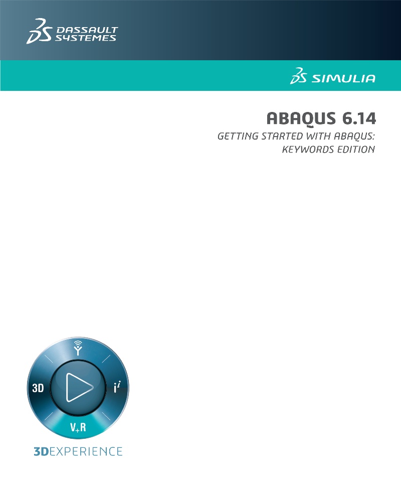 Getting Started with Abaqus Keywords Edition | Dassault Systèmes®