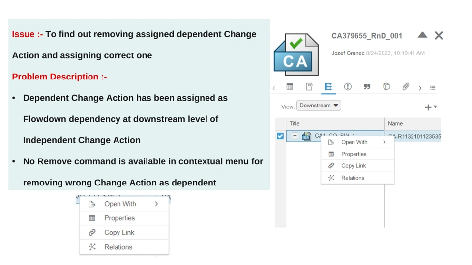 Need Guidance on Removing Change Action dependency | Dassault Systèmes®