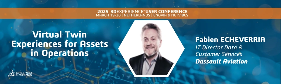 Virtual Twin Experiences for Assets in Operations 2025 3DEXPERIENCE User Conference | Dassault ...